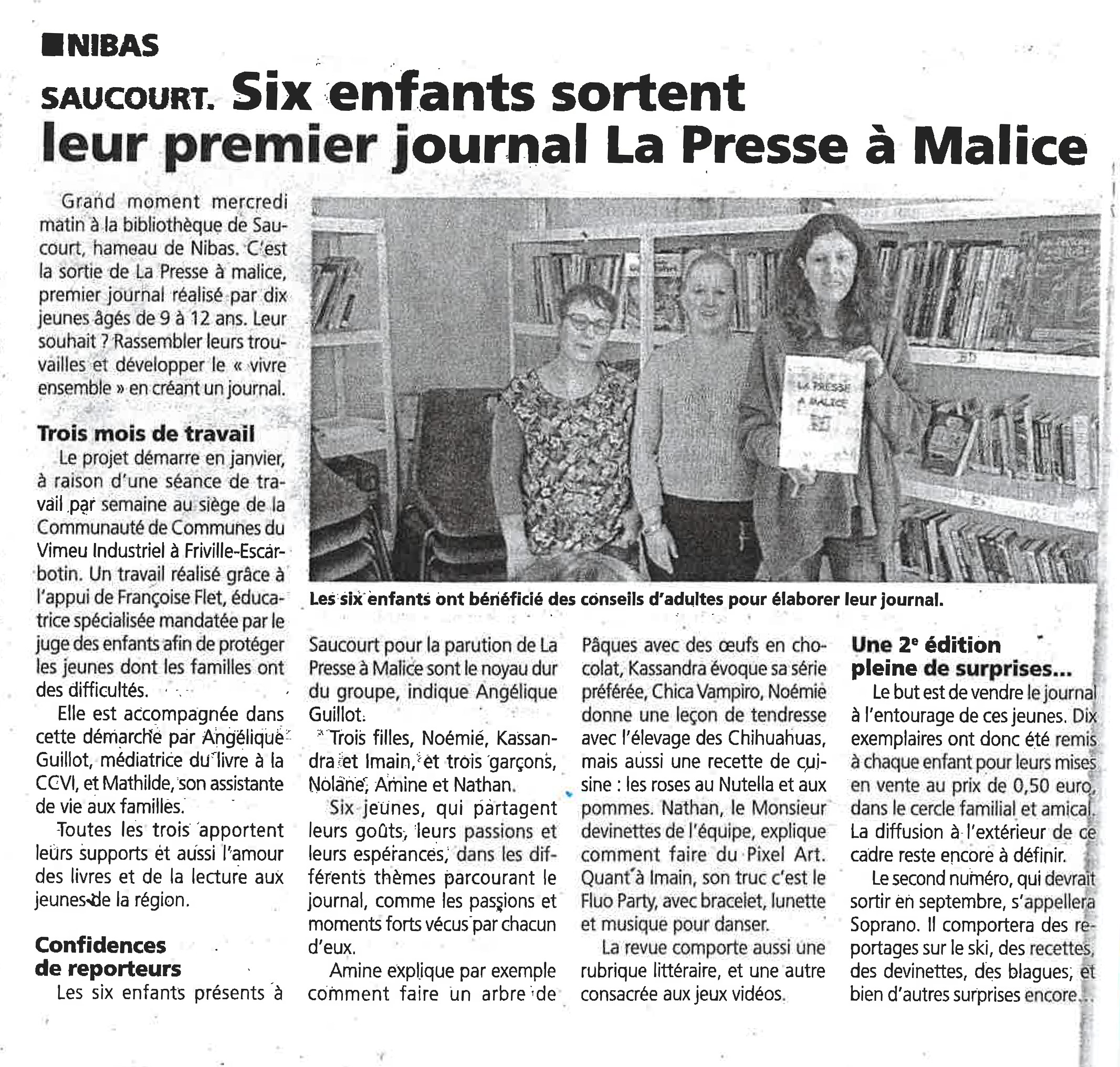Six enfants sortent leur premier journal, La Presse à Malice ...